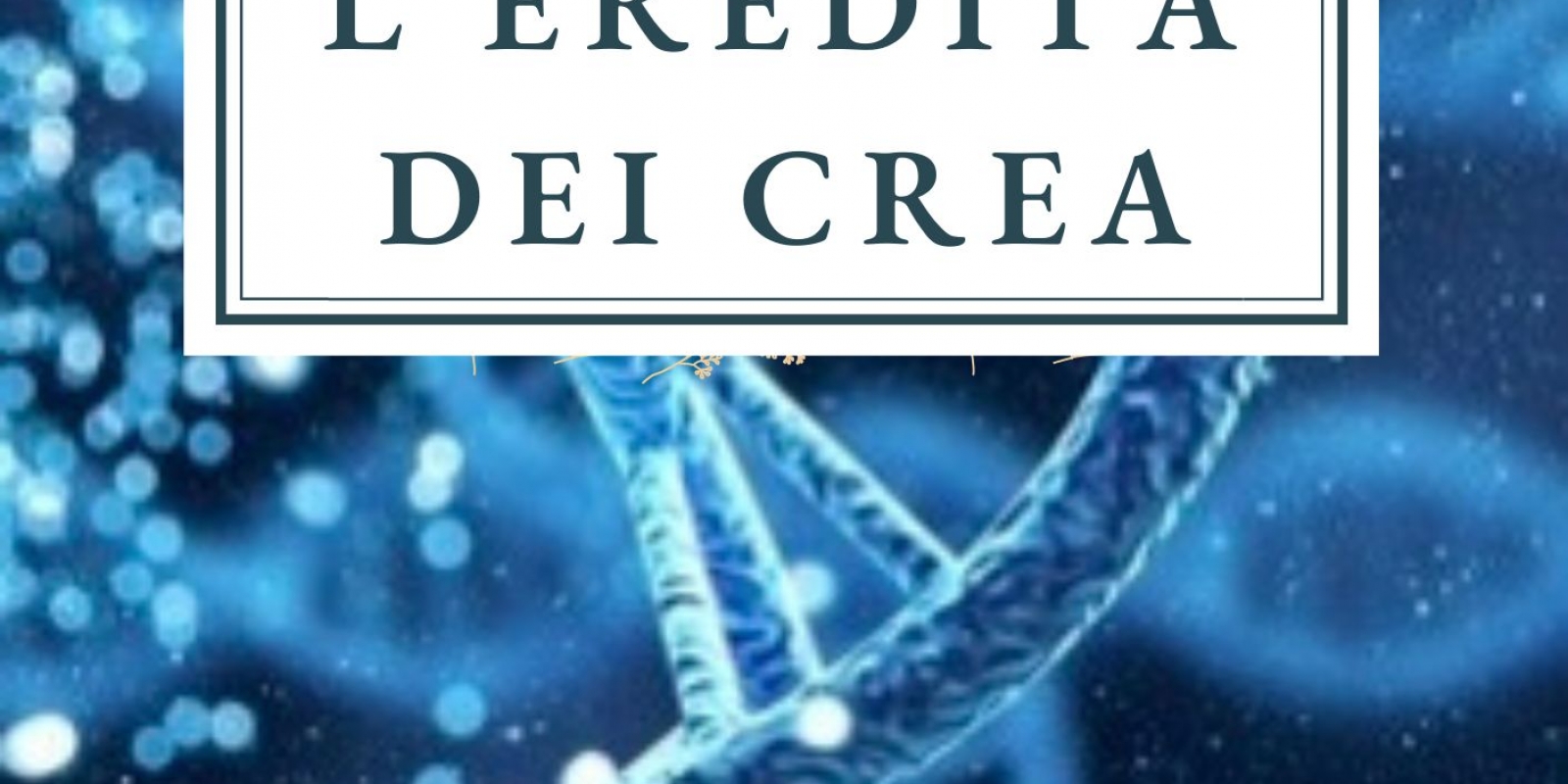 L’eredità dei Crea | CRALT Magazine