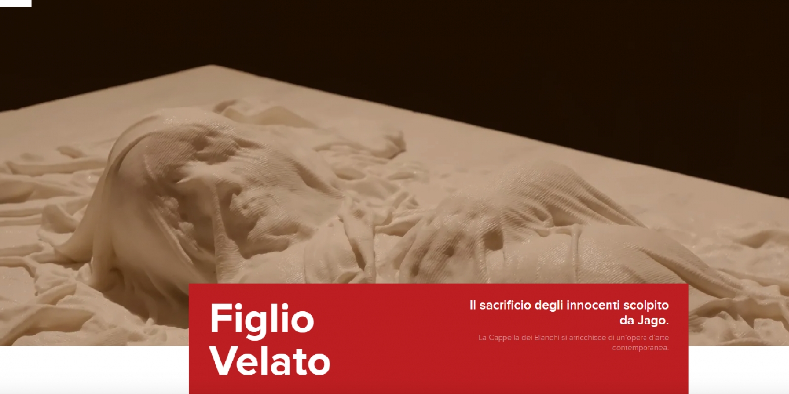 Jago Museum ed il "Figlio Velato" | CRALT Magazine